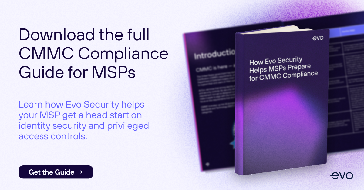 How Evo Security Helps MSPs Prepare for CMMC Compliance | Guide